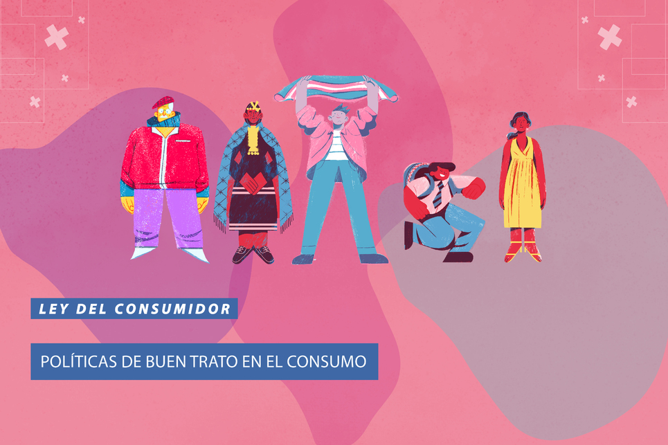 Recuerda que tienes derecho a recibir un trato digno - SERNAC: Noticias