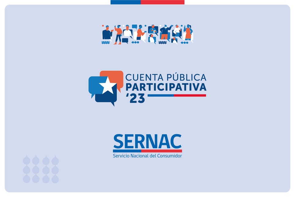 SERNAC realizó Cuenta Pública Participativa destacando los ejes que ...